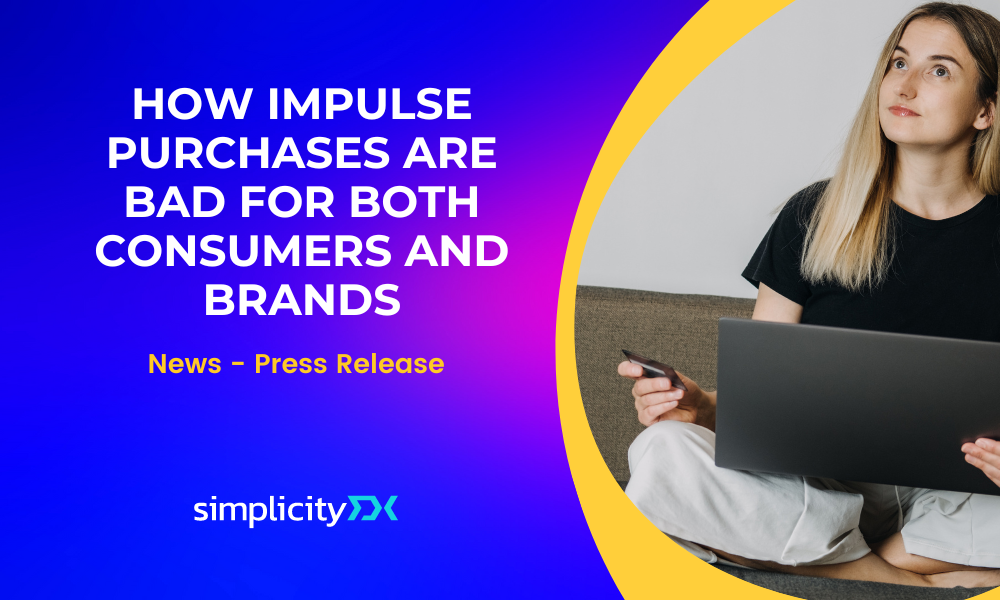48% Shoppers Regret Impulse Purchases: Learn Why | SimplicityDX